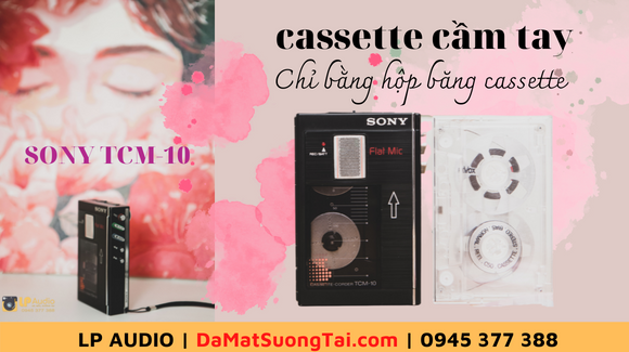 Cassette Cầm Tay SONY TCM-10